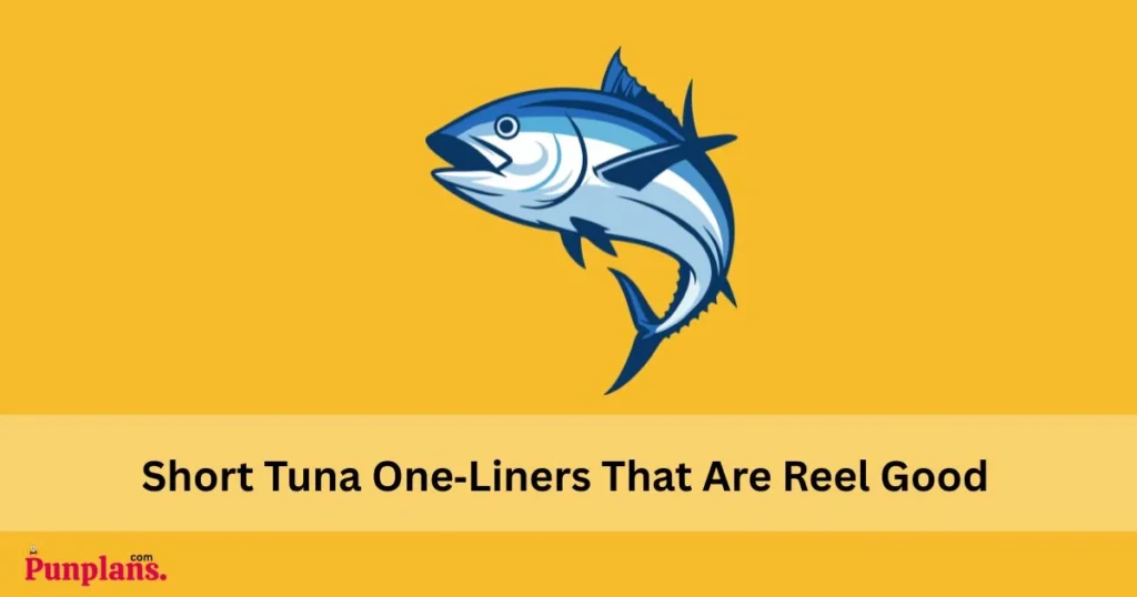 250+ Tuna Jokes That Will Make You Laugh Out Loud [2026]